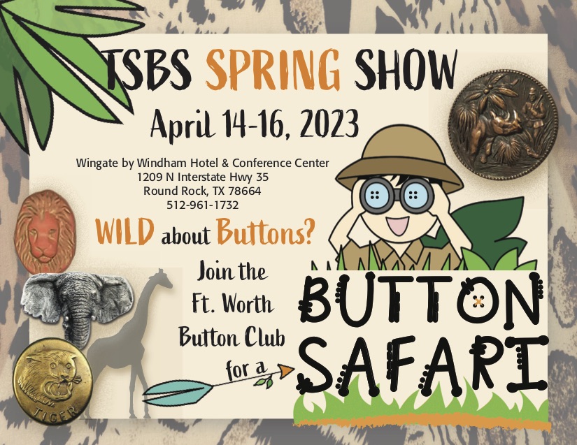 TSBS Annual Spring Show – Texas State Button Society